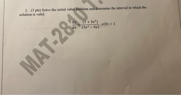 Solved 2. (3 pts) Solve the initial value problem and | Chegg.com Solved 2. (3 pts) Solve the initial value problem and | Chegg.com