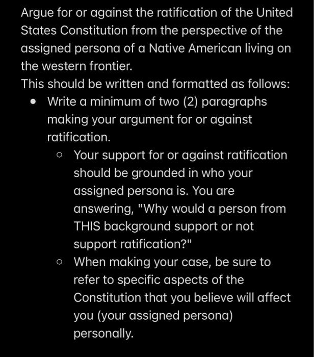 Argue for or against the ratification of the United | Chegg.com