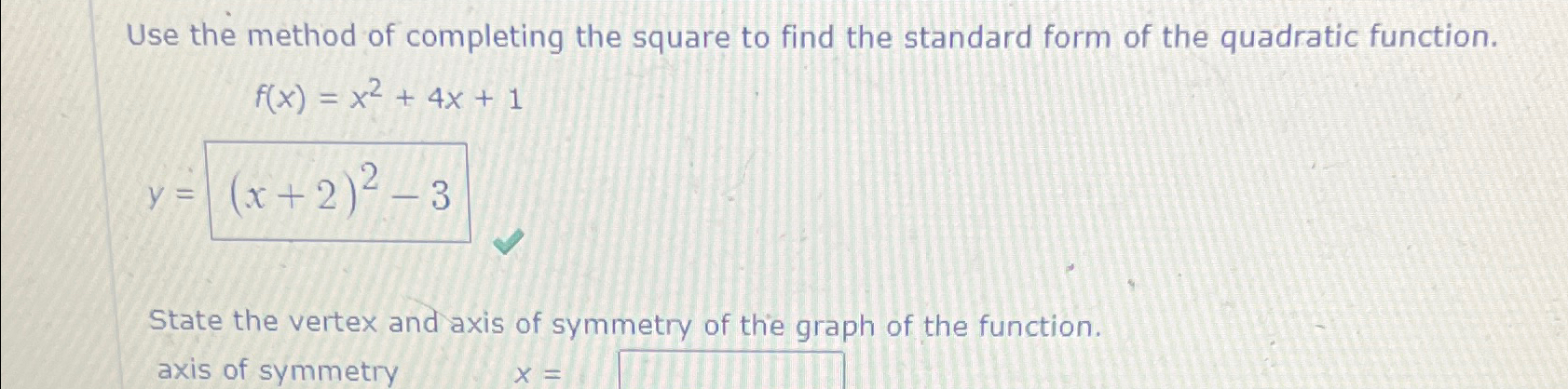 Solved Use the method of completing the square to find the | Chegg.com