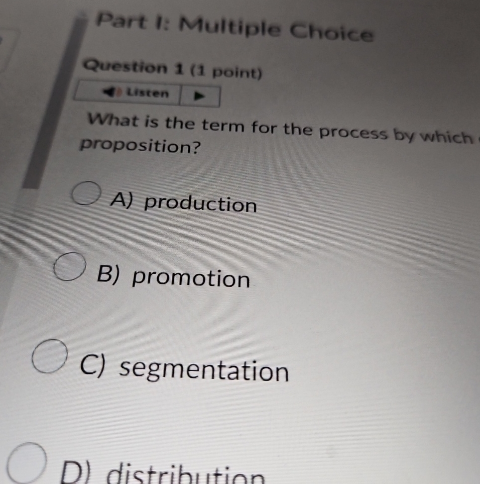 Solved Part 1: Multiple ChoiceQuestion 1 (1 ﻿point)istenWhat | Chegg.com