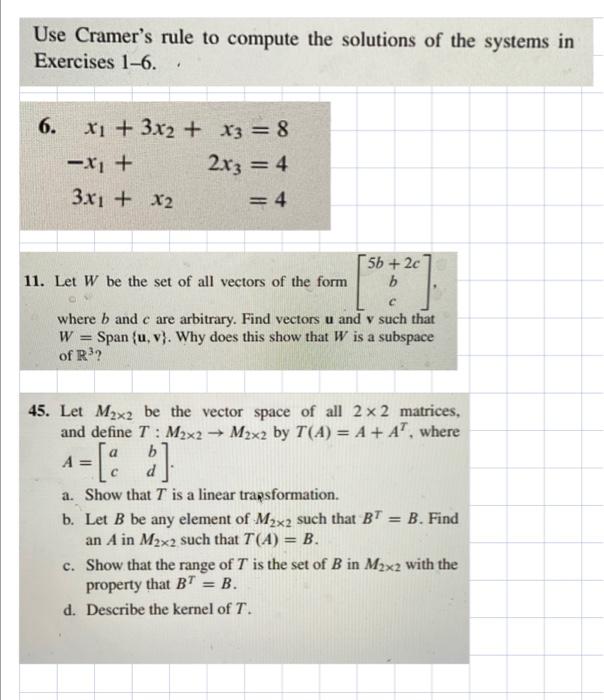 Solved Use Cramer's rule to compute the solutions of the | Chegg.com
