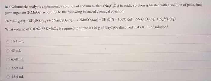 Solved In a volumetric analysis experiment, a solution of | Chegg.com