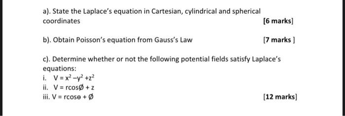 Solved a). State the Laplace's equation in Cartesian, | Chegg.com