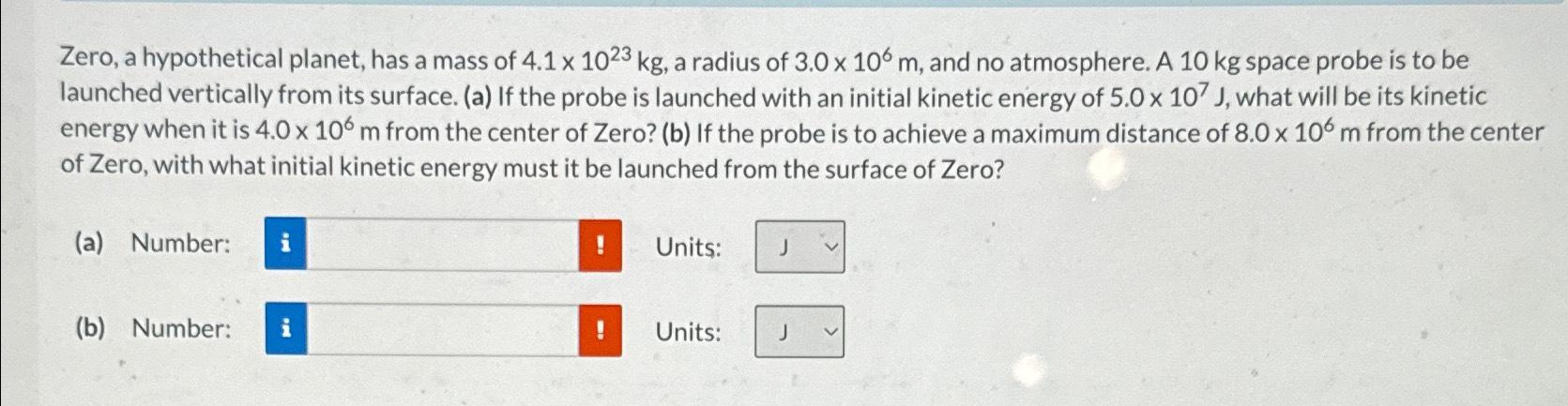 Solved Zero, a hypothetical planet, has a mass of | Chegg.com