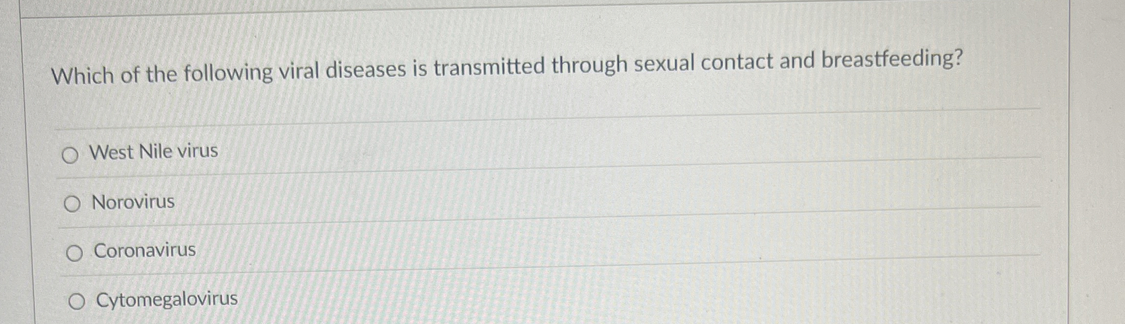 Solved Which of the following viral diseases is transmitted | Chegg.com