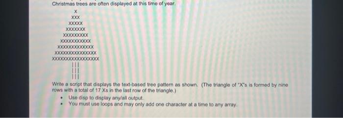 Solved Christmas trees are often displayed at this time of | Chegg.com