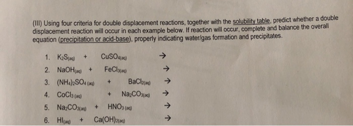 Solved (III) Using four criteria for double displacement | Chegg.com