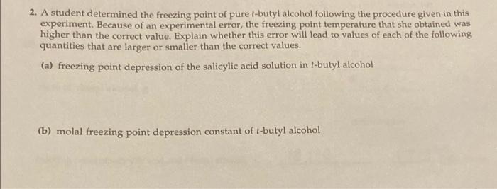 Solved 2. A student determined the freezing point of pure | Chegg.com