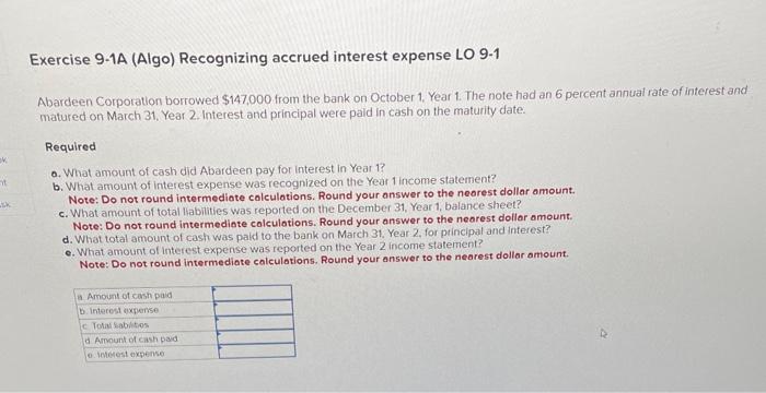 Solved Exercise 9-1A (Algo) Recognizing accrued interest | Chegg.com
