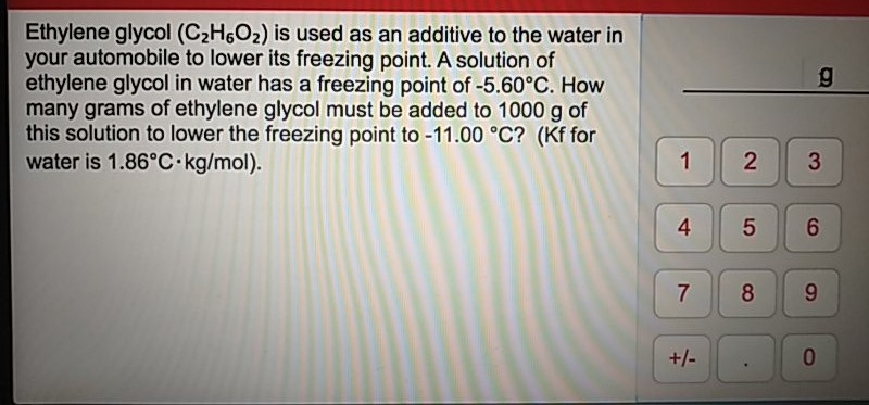 Solved g Ethylene glycol (C2H6O2) is used as an additive to | Chegg.com