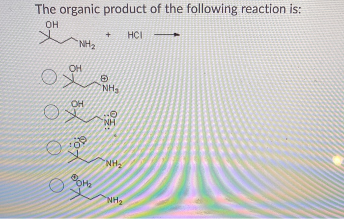 Solved The organic product of the following reaction is: OH | Chegg.com