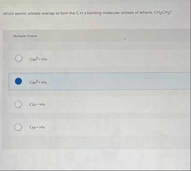 Solved Which atomic orbitals overlap to form the C-H ﻿s | Chegg.com