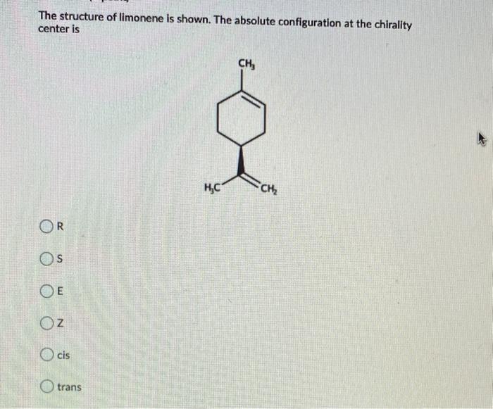 Solved The structure of limonene is shown. The absolute | Chegg.com