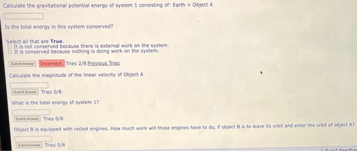 Solved Two Objects A And B Each Of Mass 40 Kg Are Orbiting