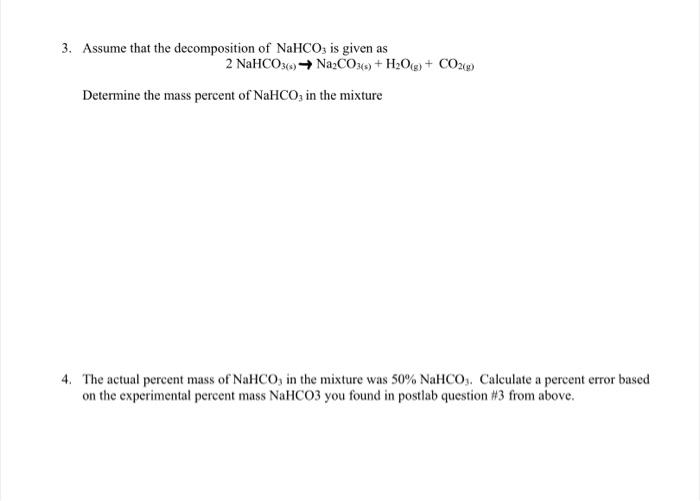 Solved 3. Assume that the decomposition of NaHCO3 is given | Chegg.com
