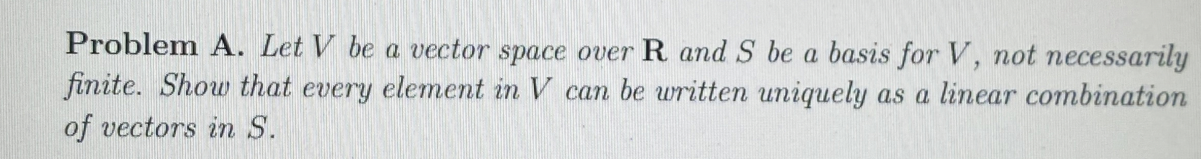 Solved Problem A. ﻿Let V ﻿be a vector space over R ﻿and S | Chegg.com