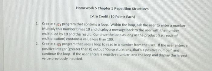 Solved Homework 5 Chapter 5 Repetition Structures Extra | Chegg.com