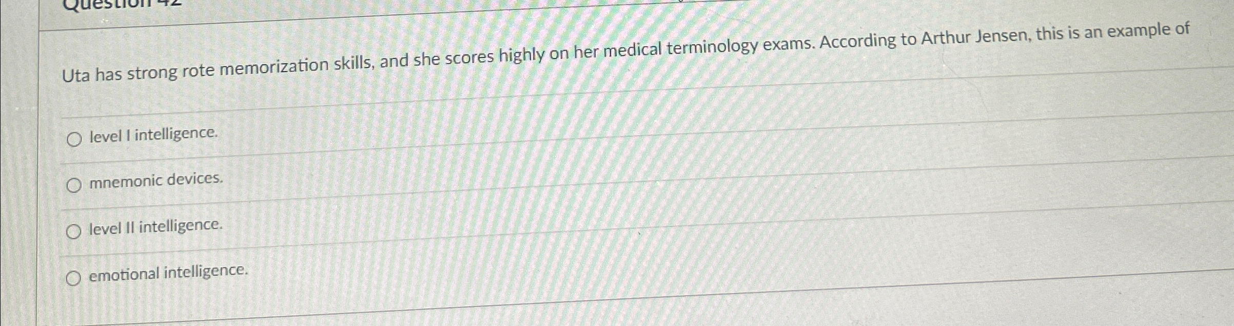 Solved Uta has strong rote memorization skills, and she | Chegg.com