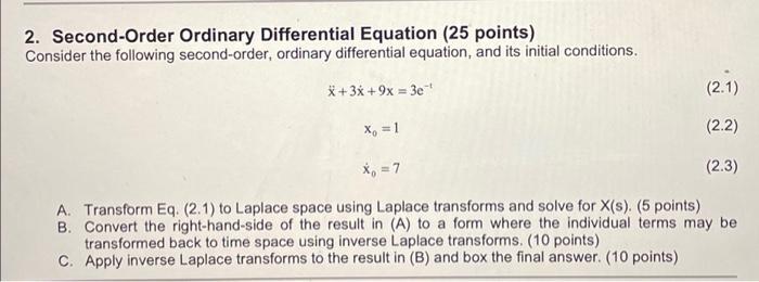 Solved 2. Second-Order Ordinary Differential Equation (25 | Chegg.com