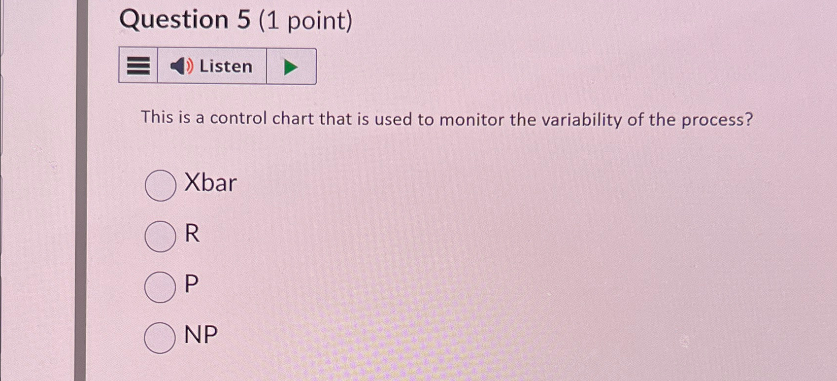 Solved Question 5 (1 ﻿point)This is a control chart that is | Chegg.com