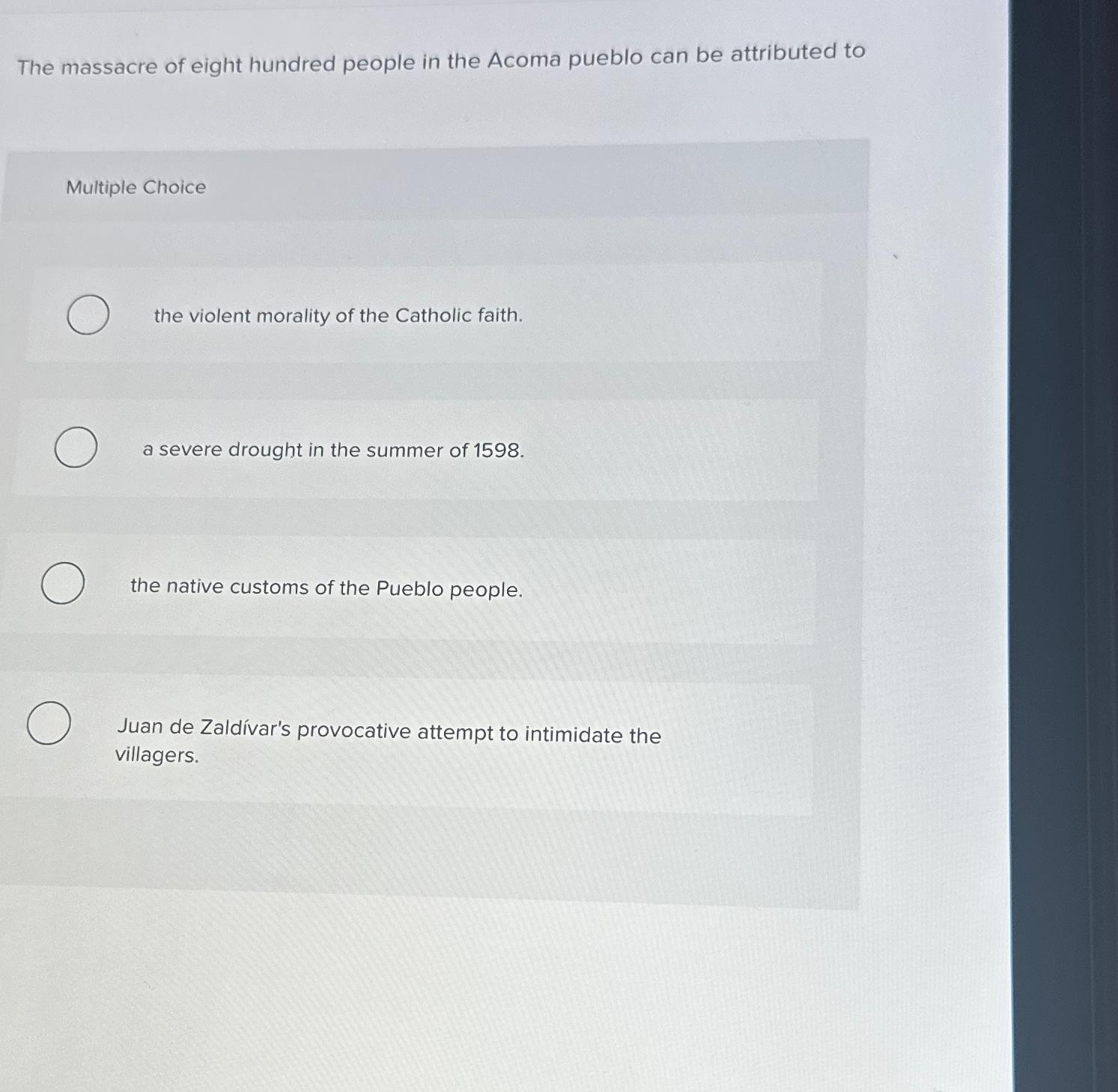 Solved The massacre of eight hundred people in the Acoma | Chegg.com