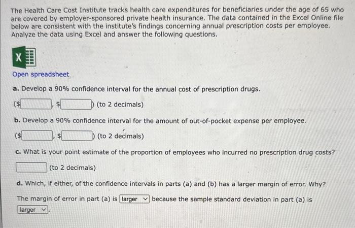 The Health Care Cost Institute tracks health care | Chegg.com