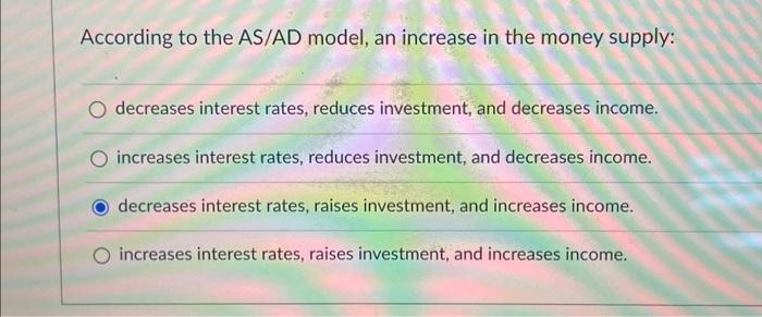 Solved According to the AS/AD model, an increase in the | Chegg.com
