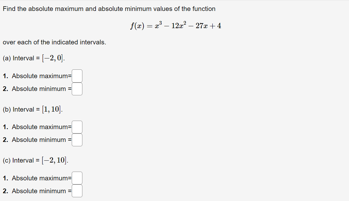 Solved Find the absolute maximum and absolute minimum values | Chegg.com