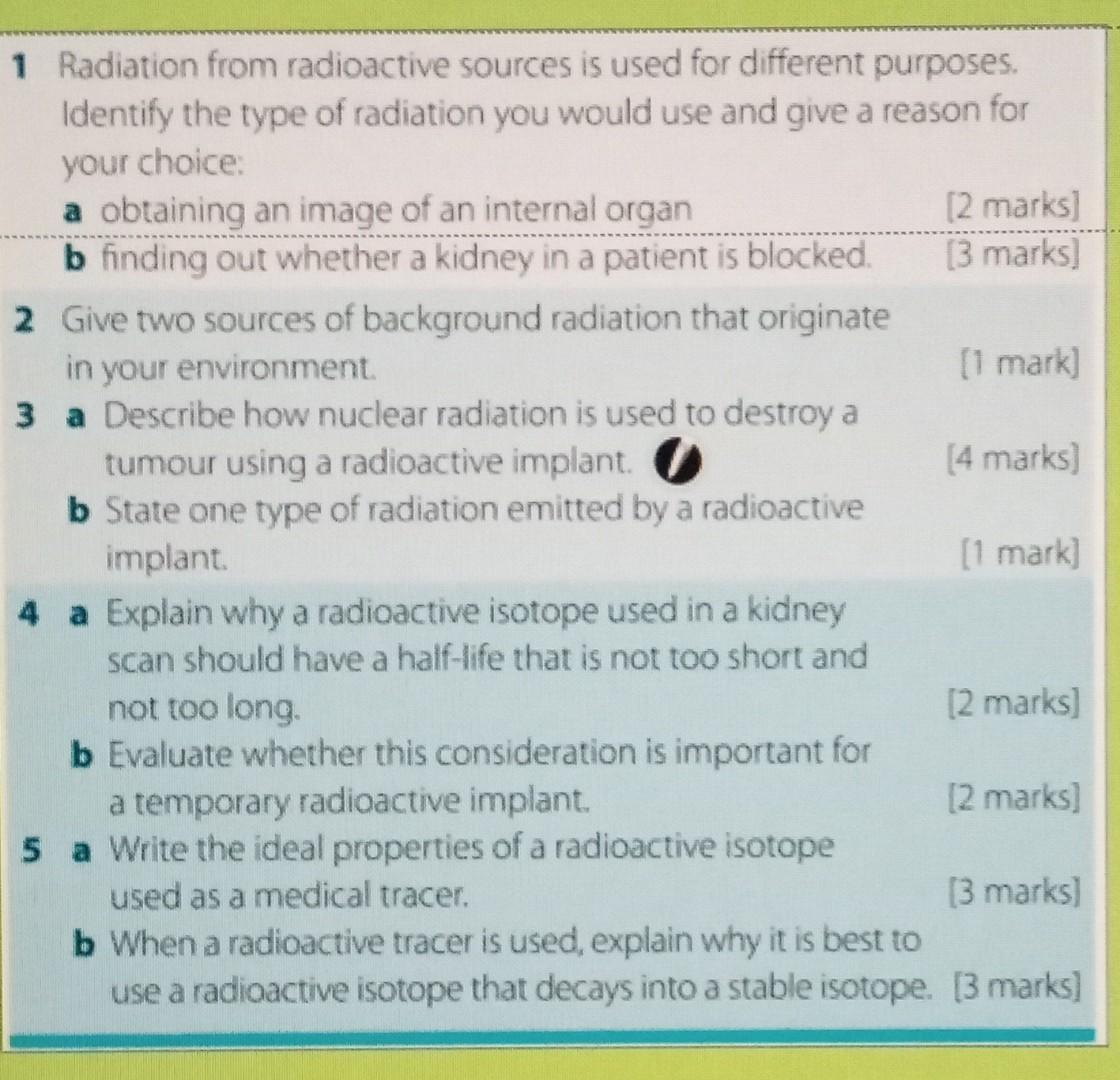 Solved 1 Radiation from radioactive sources is used for | Chegg.com