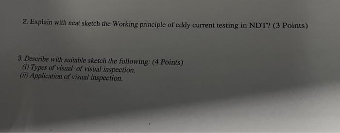 Solved 2. Explain with neat sketch the Working principle of | Chegg.com