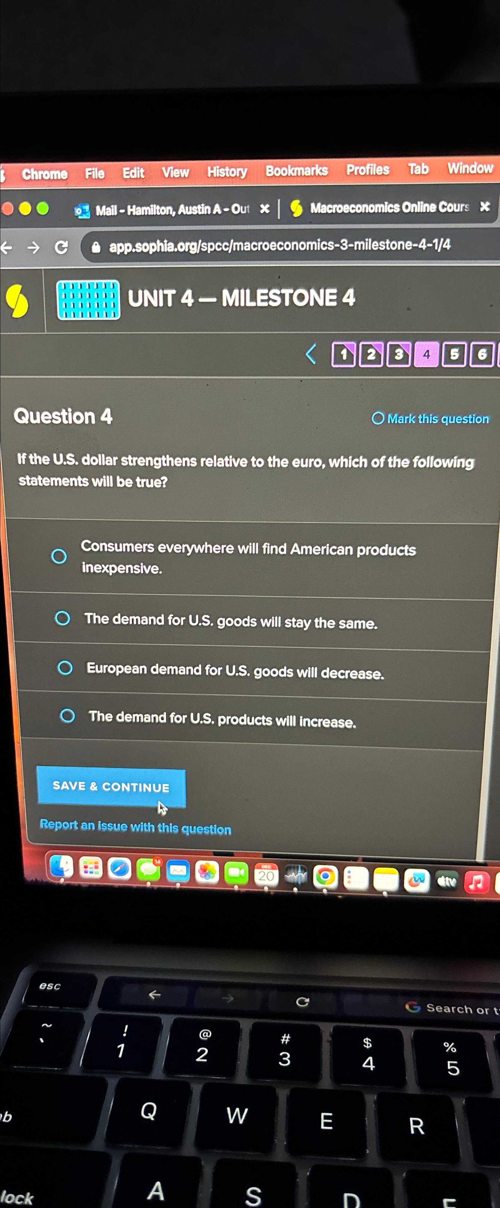 Solved UNIT 4 - ﻿MILESTONE 4Question 4OMark this questionIf | Chegg.com