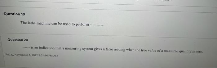 Solved The lathe machine can be used to perform Question 20 | Chegg.com