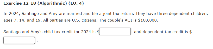 Solved Exercise 12-18 (Algorithmic) (LO. 4) ﻿In 2024, | Chegg.com