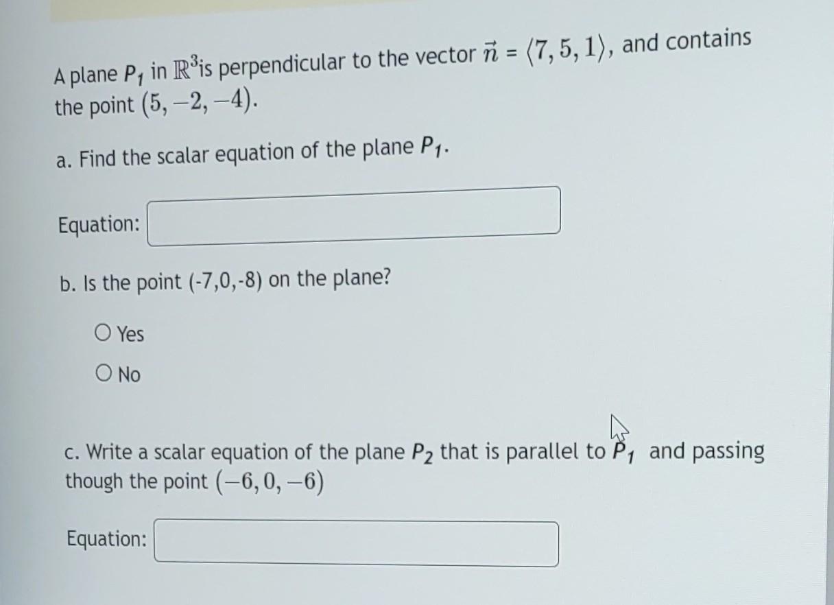 Solved A plane P1 in R3 is perpendicular to the vector | Chegg.com