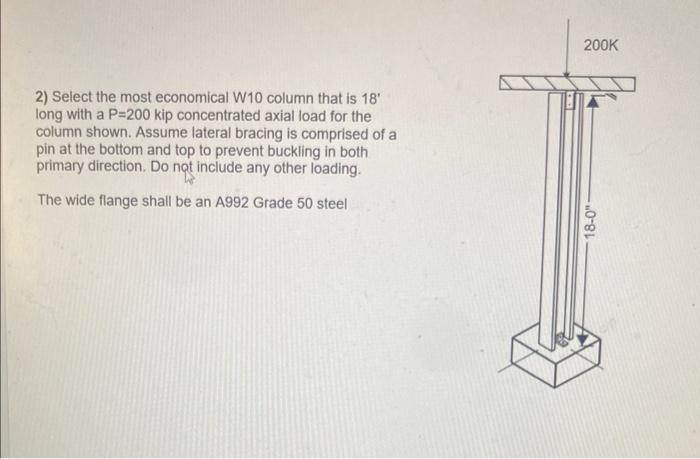 Solved 2) Select the most economical W 10 column that is 18′ | Chegg.com