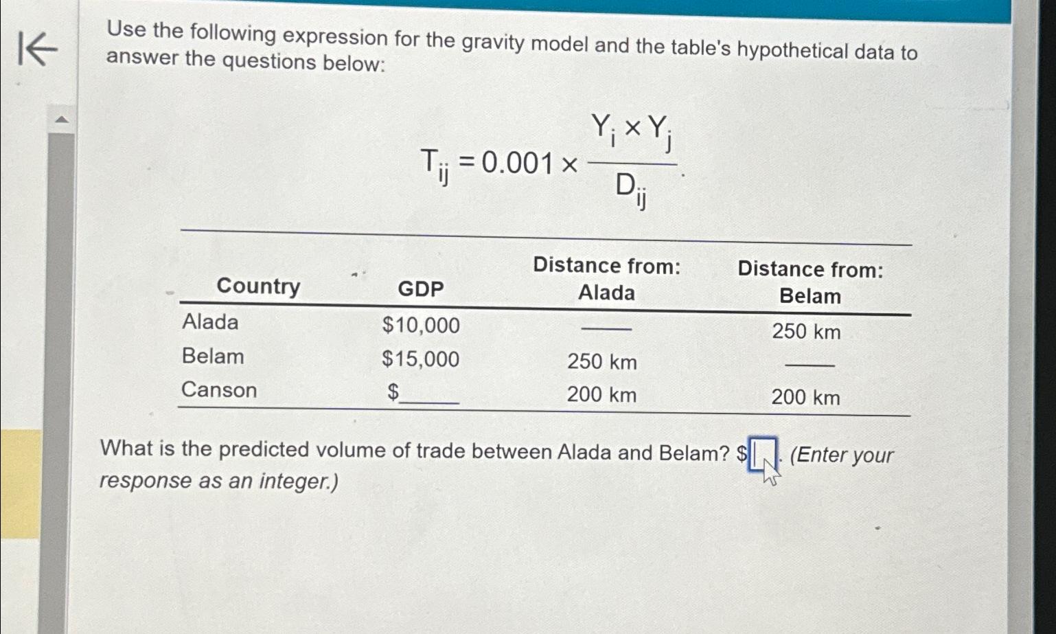 Solved Use the following expression for the gravity model | Chegg.com