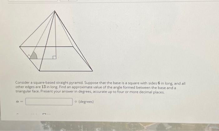 Solved Consider a square-based straight pyramid. Suppose | Chegg.com Solved Consider a square-based straight pyramid. Suppose | Chegg.com