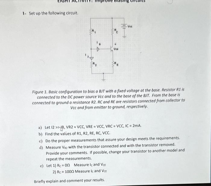 1- Set up the following circuit. Figure 1. Basic | Chegg.com