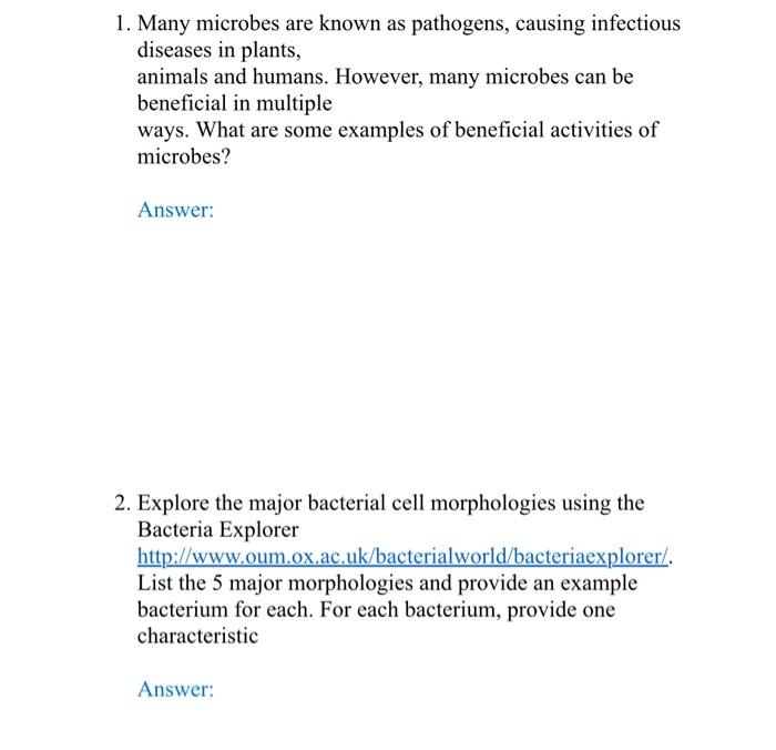 Solved 1. Many microbes are known as pathogens, causing | Chegg.com