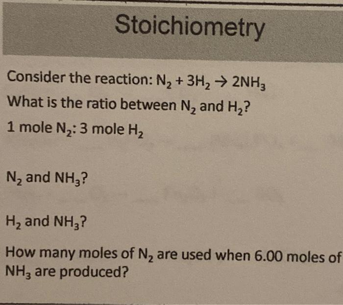 Solved Consider the reaction: N2+3H2→2NH3 What is the ratio | Chegg.com