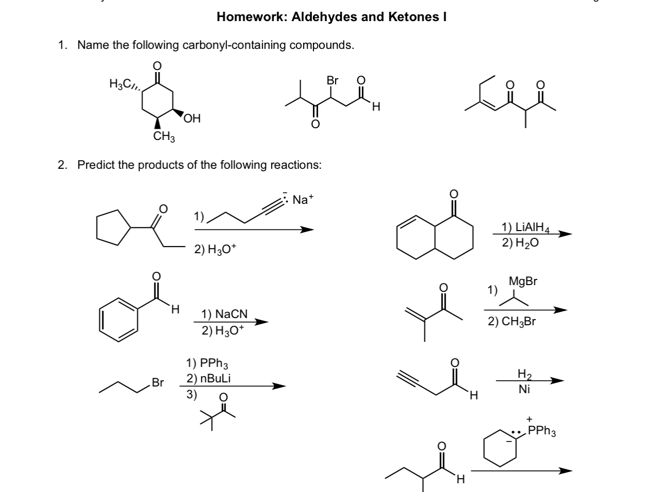 Solved Homework: Aldehydes and Ketones IName the following | Chegg.com