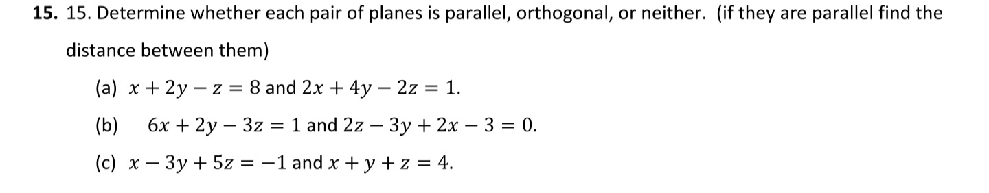 Solved Determine whether each pair of planes is parallel, | Chegg.com