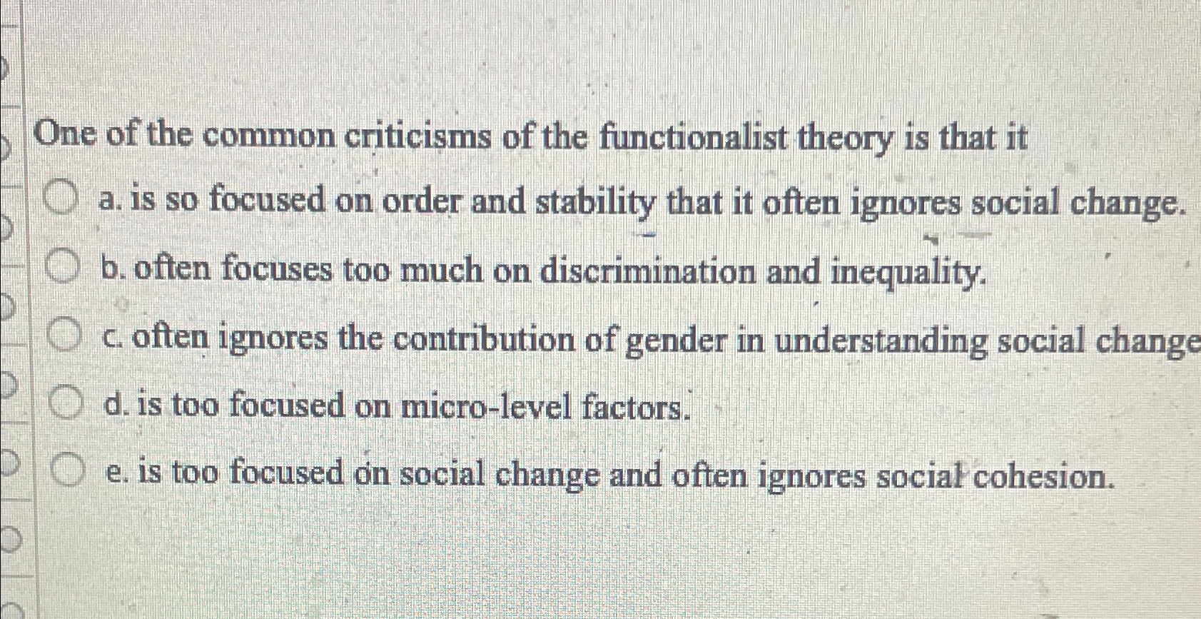 Solved One of the common criticisms of the functionalist | Chegg.com