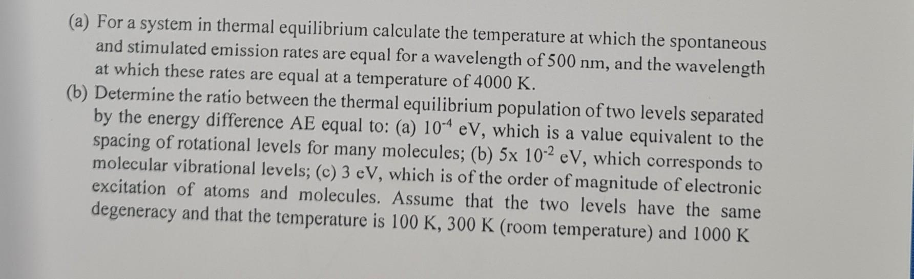 Solved (a) For a system in thermal equilibrium calculate the | Chegg.com