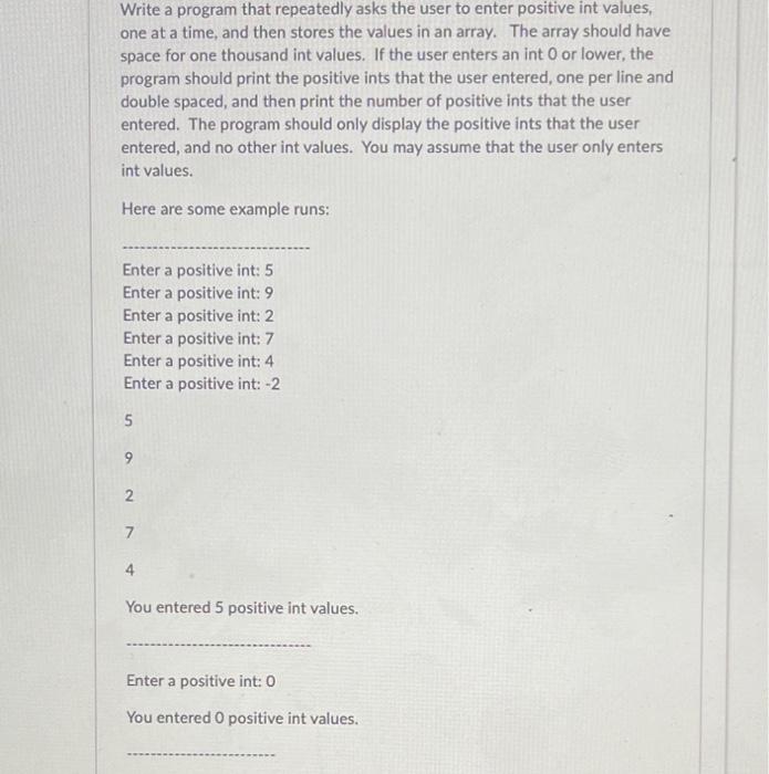Solved Write a program that repeatedly asks the user to | Chegg.com