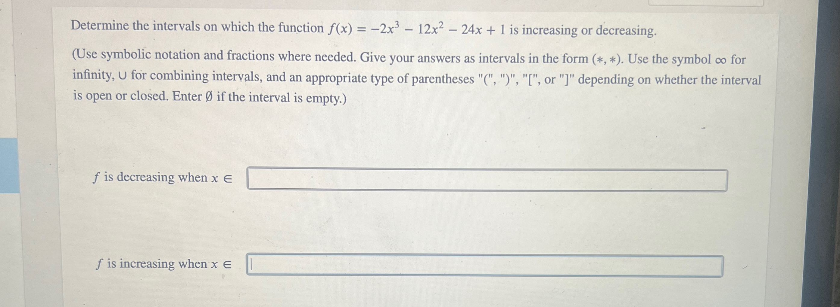 Solved Determine the intervals on which the function | Chegg.com
