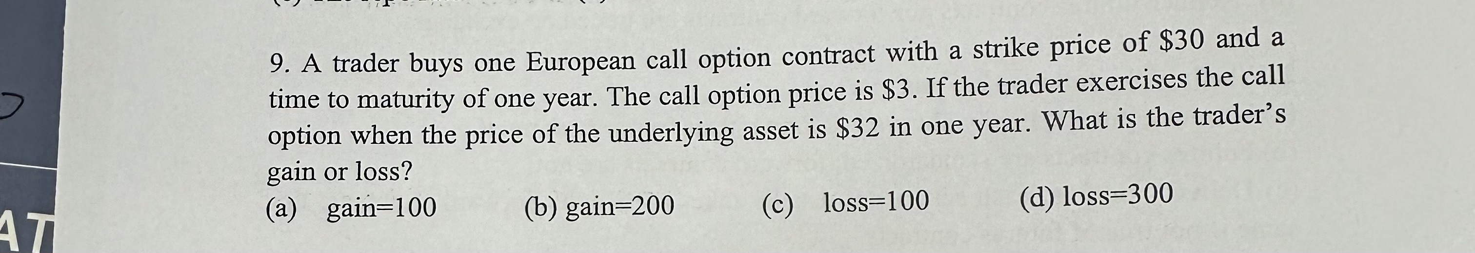 Solved A trader buys one European call option contract with | Chegg.com