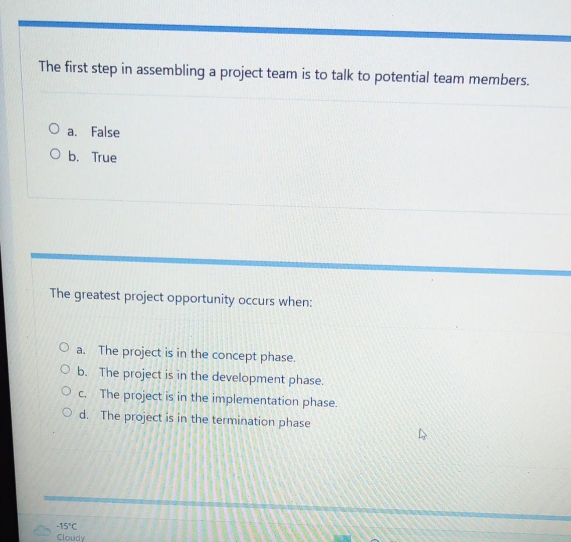 Solved The first step in assembling a project team is to | Chegg.com