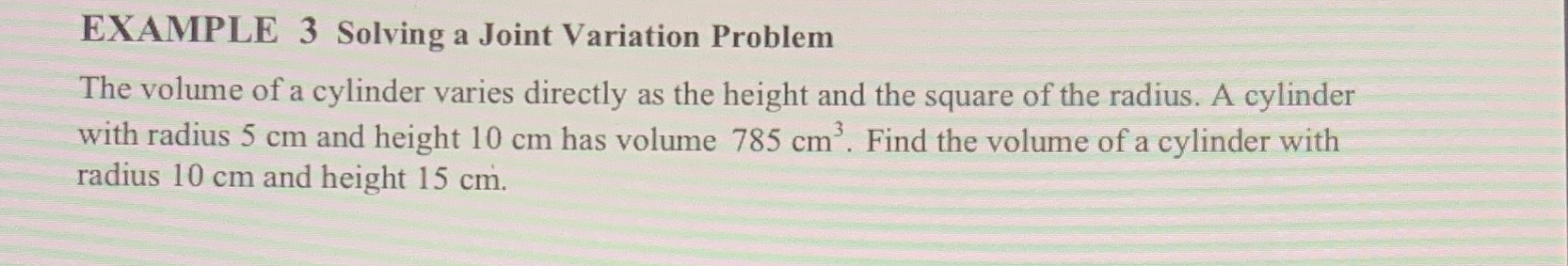 Solved EXAMPLE 3 ﻿Solving a Joint Variation ProblemThe | Chegg.com