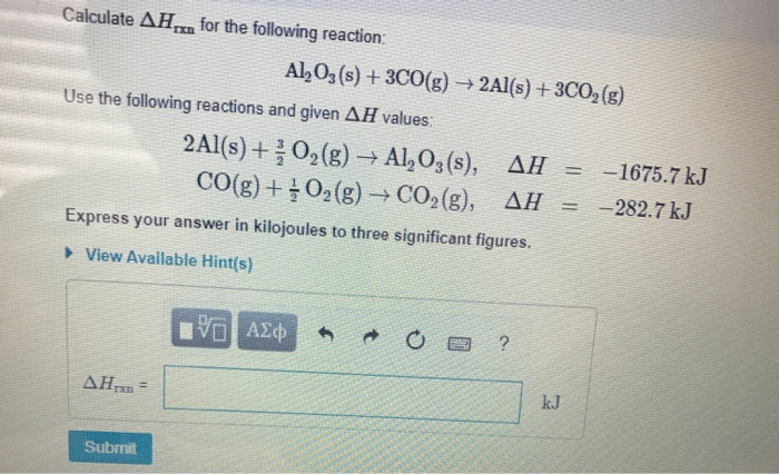 Solved Calculate AH.xn for the following reaction: Al,O3(s) | Chegg.com